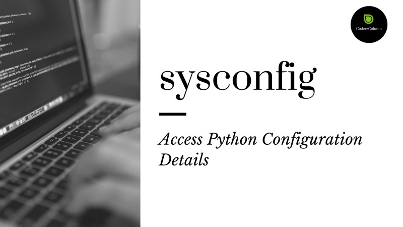 Sysconfig Access Python Configuration Details
